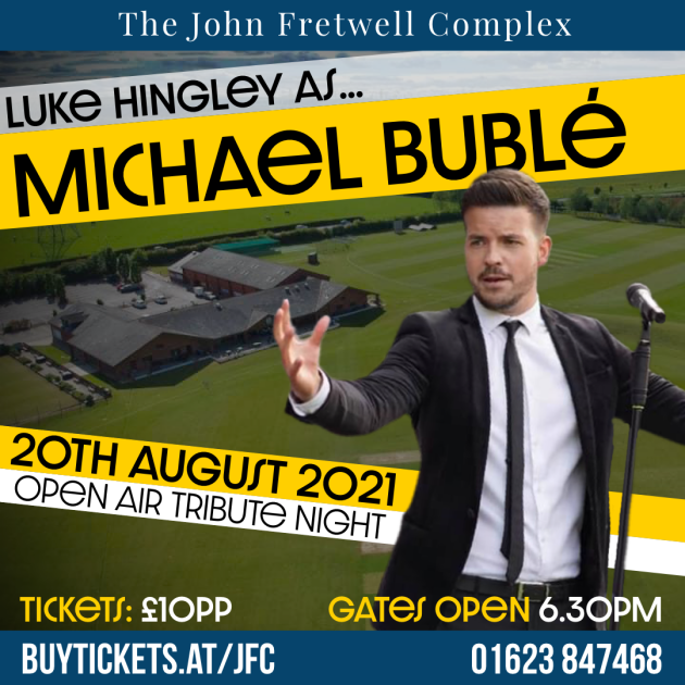 Get Your Tickets! – An evening with… MICHAEL BUBLÉ – The John Fretwell ...